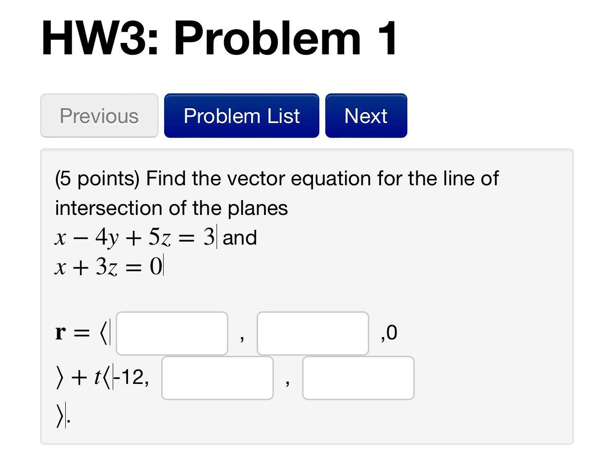 Solved HW3: Problem 1 Previous Problem List Next (5 points) | Chegg.com
