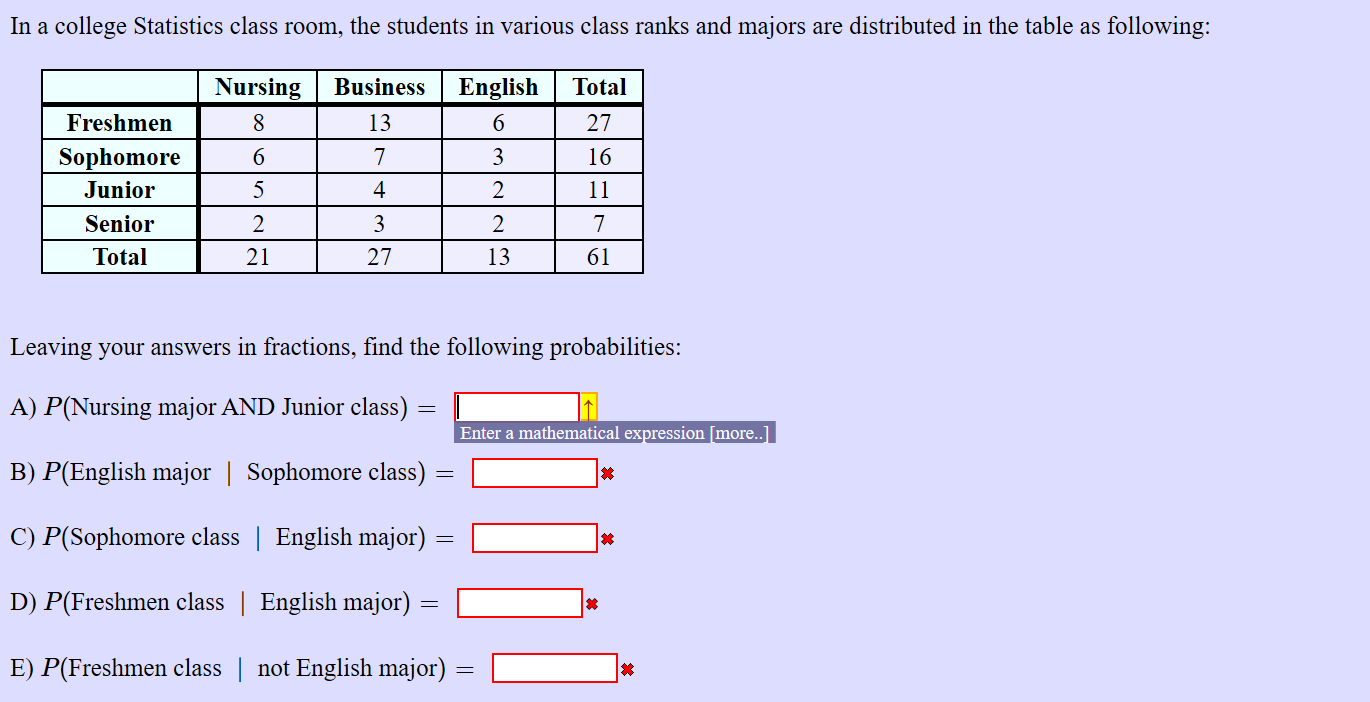 Solved In a college Statistics class room, the students in | Chegg.com Solved In a college Statistics class room, the students in | Chegg.com