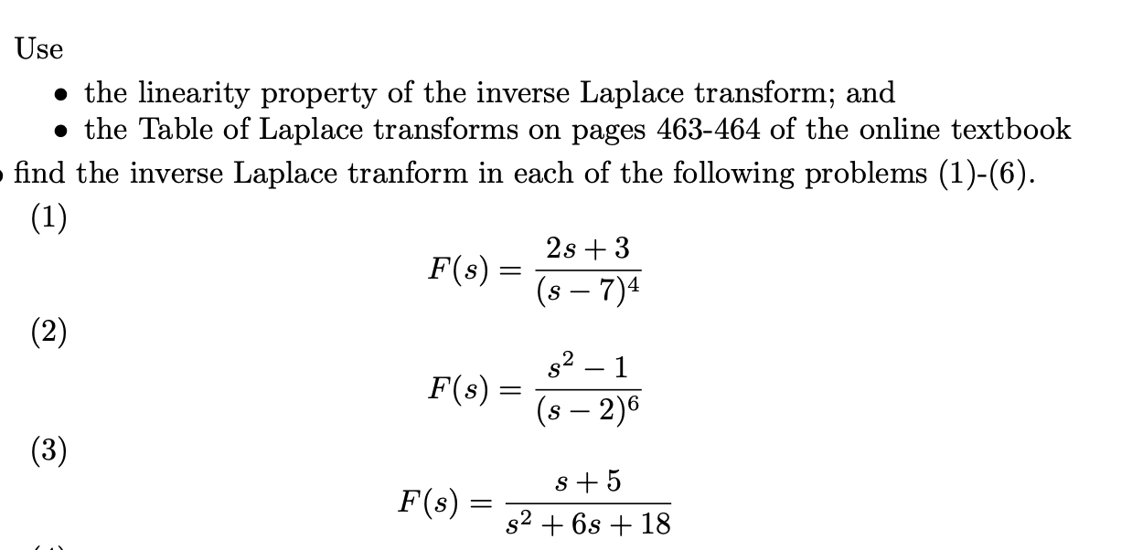Solved - Use • the linearity property of the inverse Laplace | Chegg.com