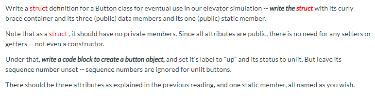 Write a struct definition for a Button class for | Chegg.com