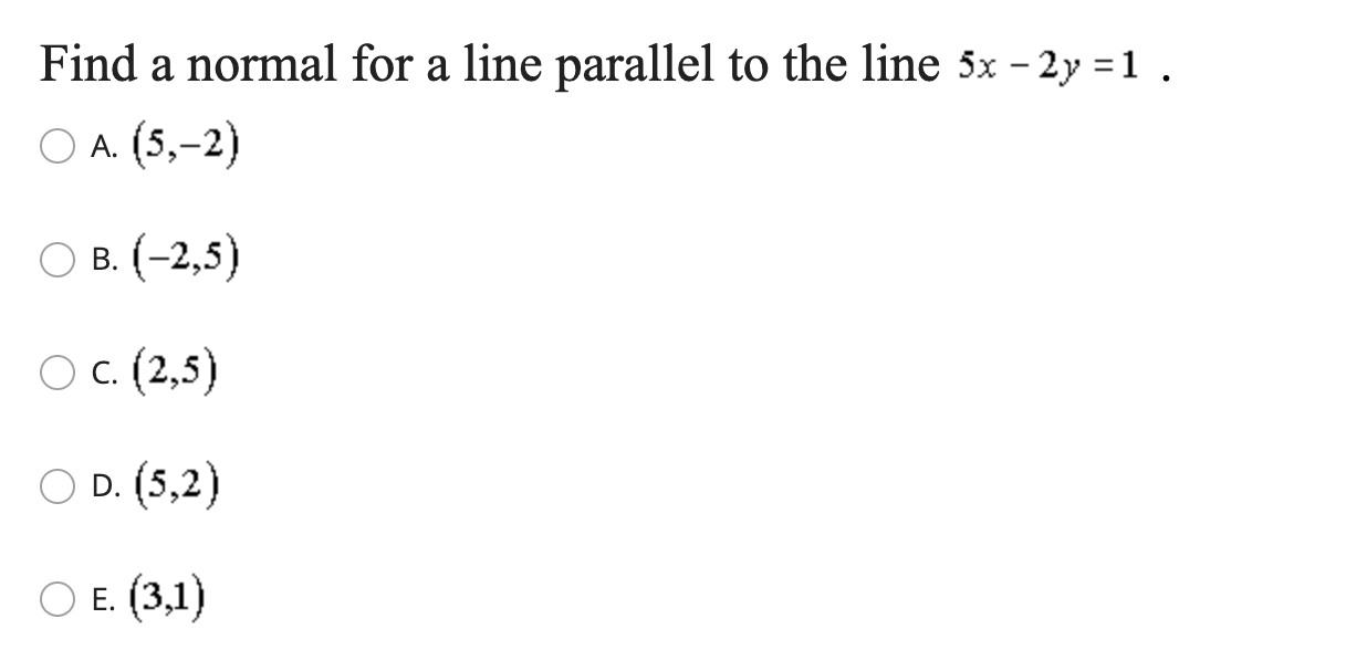 Solved Find a normal for a line parallel to the line | Chegg.com