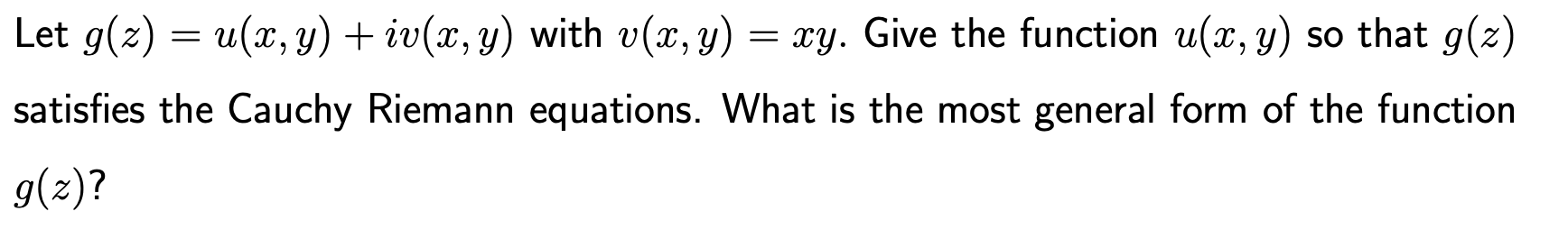 Solved 3 A Consider The Complex Valued Function