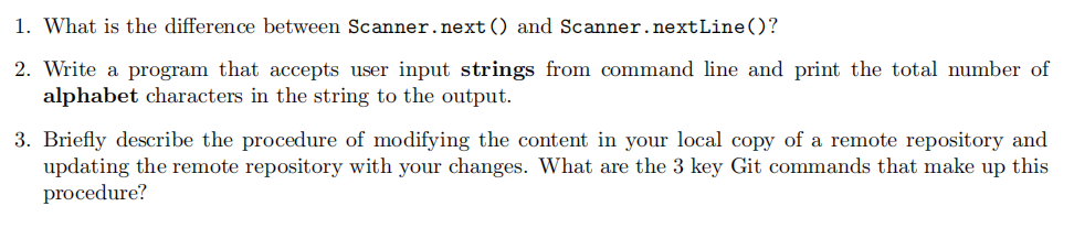 Solved 1. What is the difference between Scanner.next() and | Chegg.com