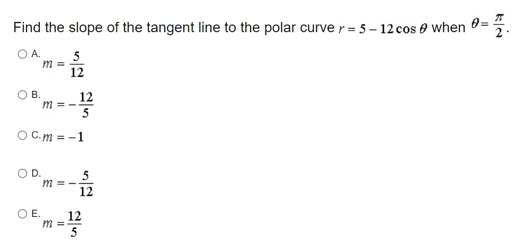 Solved Find the slope of the tangent line to the polar curve | Chegg.com