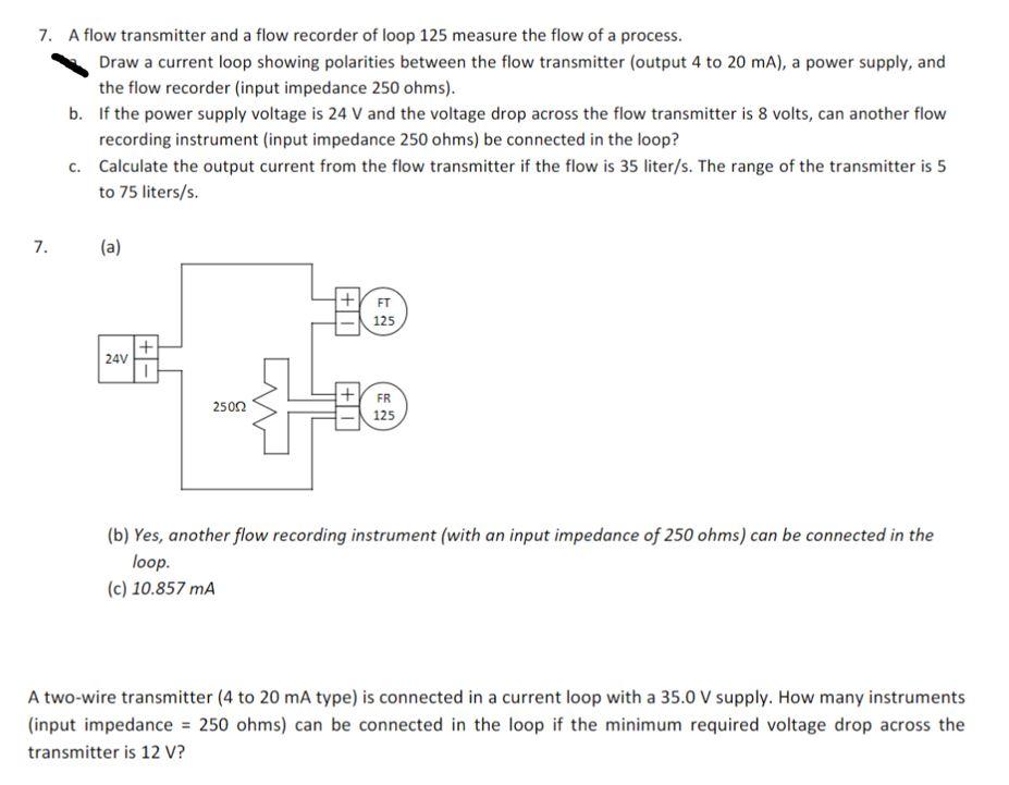 Solved 7. A flow transmitter and a flow recorder of loop 125 | Chegg.com