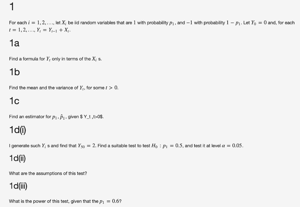 For each i=1,2,…, let Xi be iid random variables that | Chegg.com