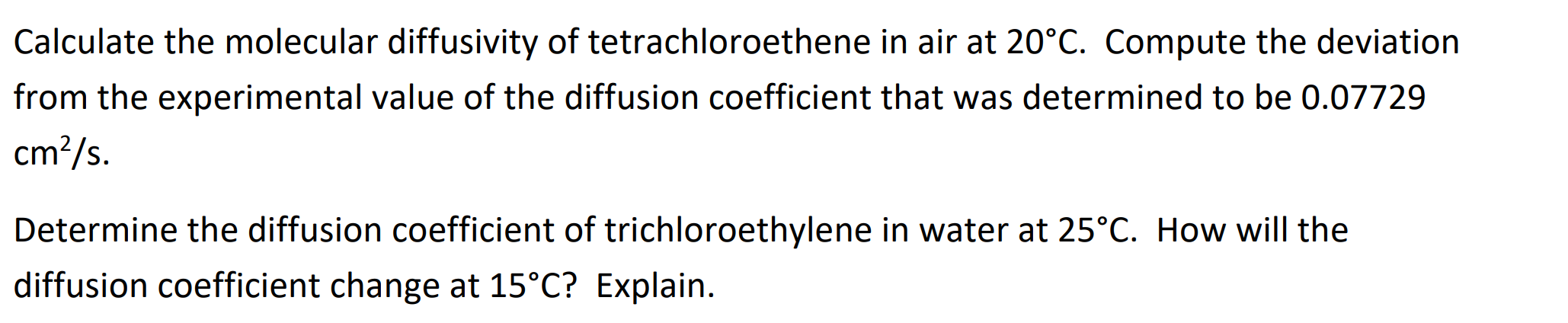 Solved Calculate the molecular diffusivity of | Chegg.com