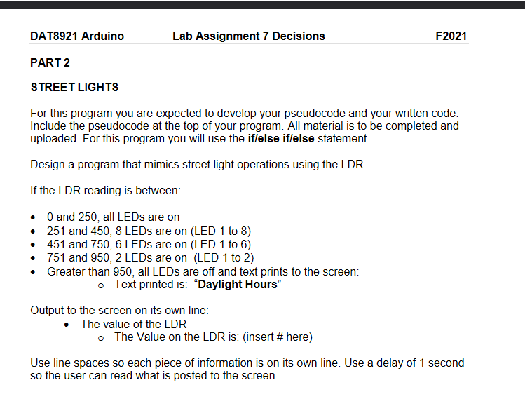 DAT8921 Arduino Lab Assignment 7 Decisions F2021 PART | Chegg.com