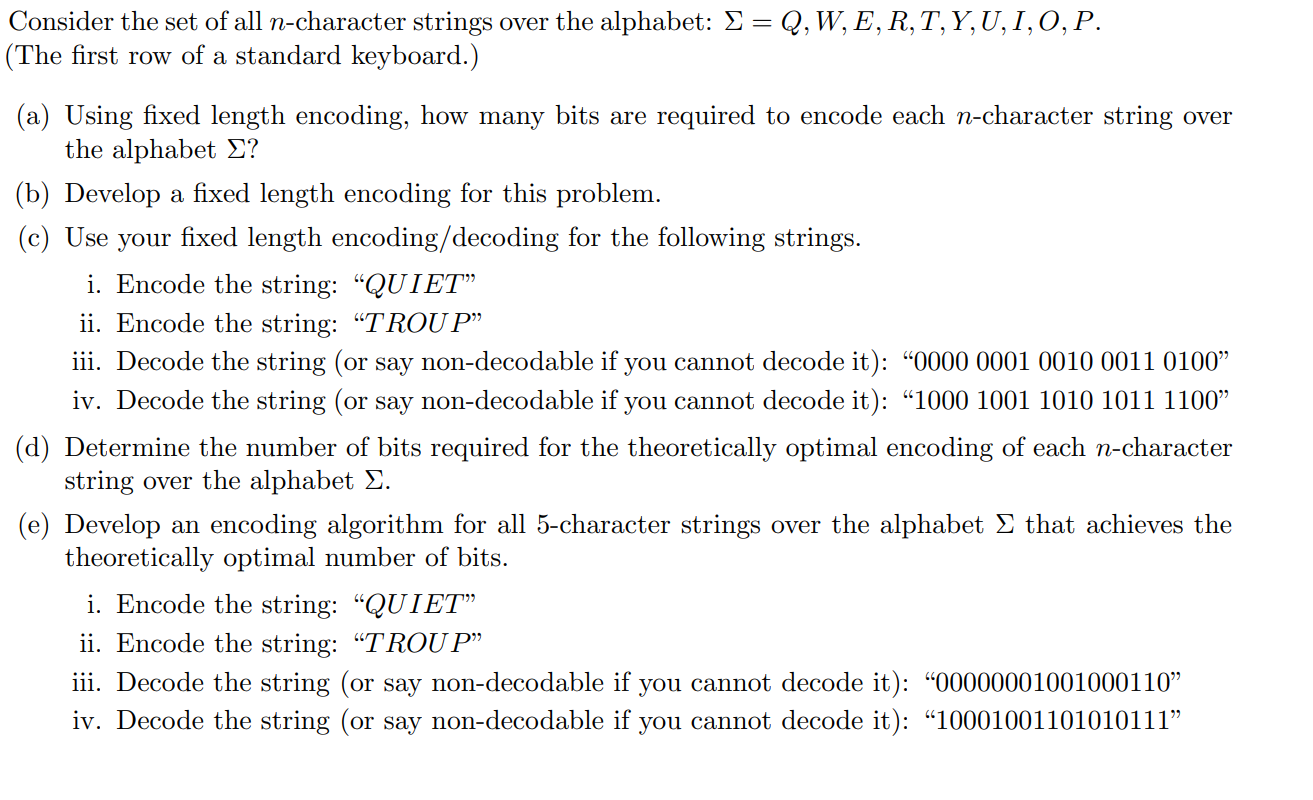 Solved Consider the set of all n-character strings over the | Chegg.com