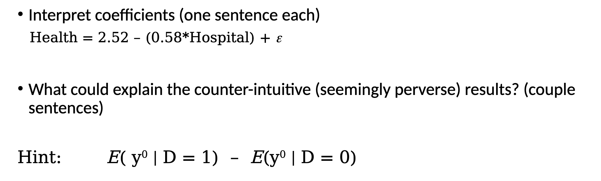Solved • Interpret coefficients (one sentence each) Health = | Chegg.com