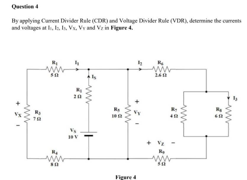 Solved Question 4 By applying Current Divider Rule (CDR) and | Chegg.com
