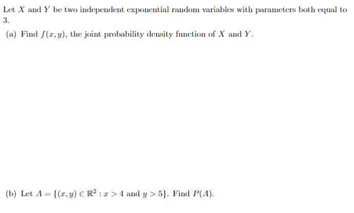 Solved Let X and Y be two independent exponential random | Chegg.com