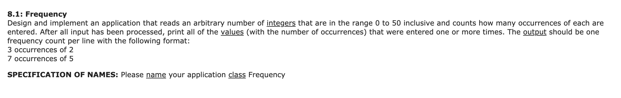 Solved 8.1: Frequency Design and implement an application | Chegg.com