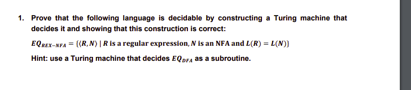Solved Prove that the following language is decidable by | Chegg.com