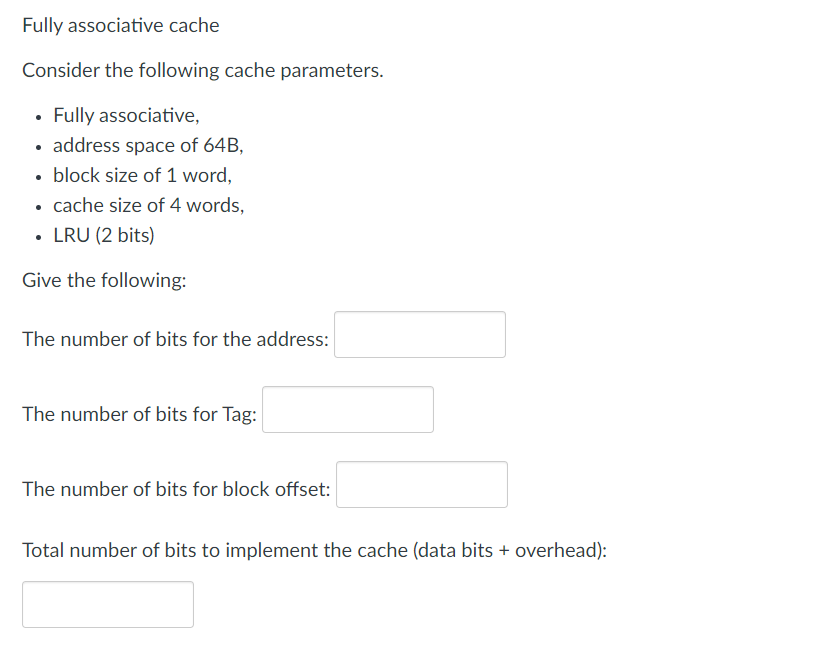 Fully Associative Cache | Chegg.com
