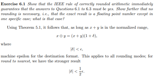 Exercise 6.1 Show that the IEEE rule of correctly | Chegg.com
