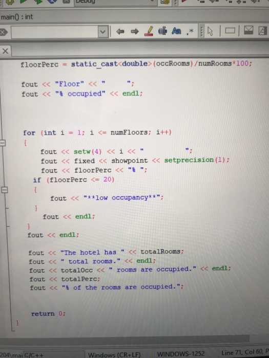 Solved i am writing a program in c++ for a hotel occupancy | Chegg.com