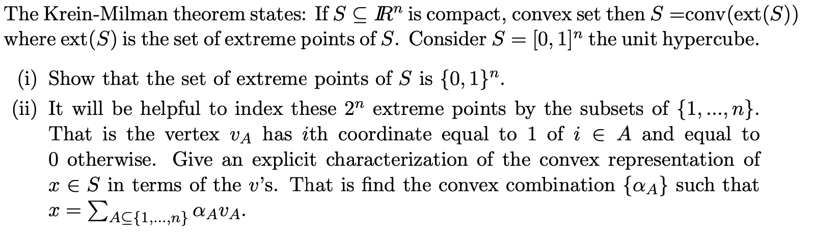 The Krein-Milman theorem states: If S C RM is | Chegg.com
