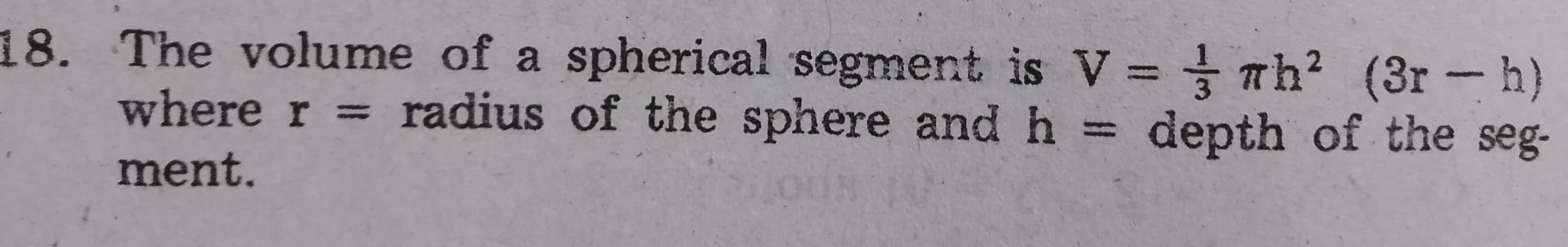 Solved The volume of a spherical segment is | Chegg.com