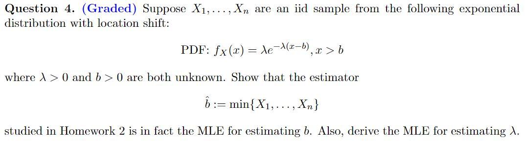 Solved Question 4. (Graded) Suppose X1,…,Xn are an iid | Chegg.com