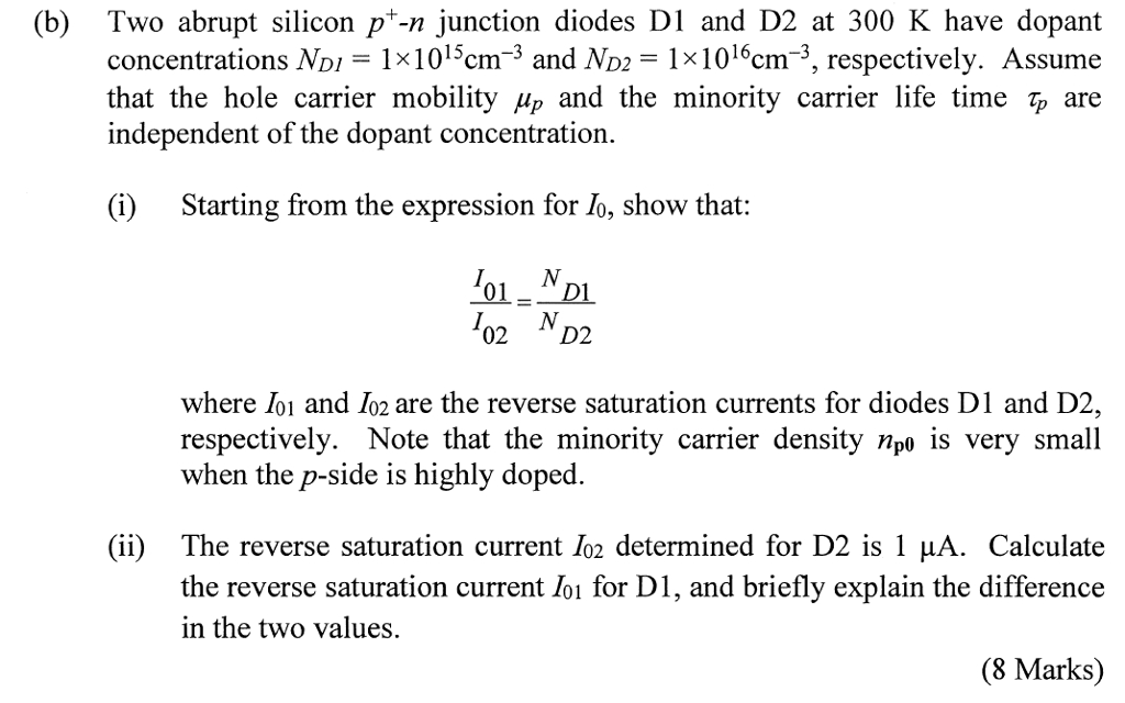 Solved (b) Two abrupt silicon pt-n junction diodes D1 and D2 | Chegg.com