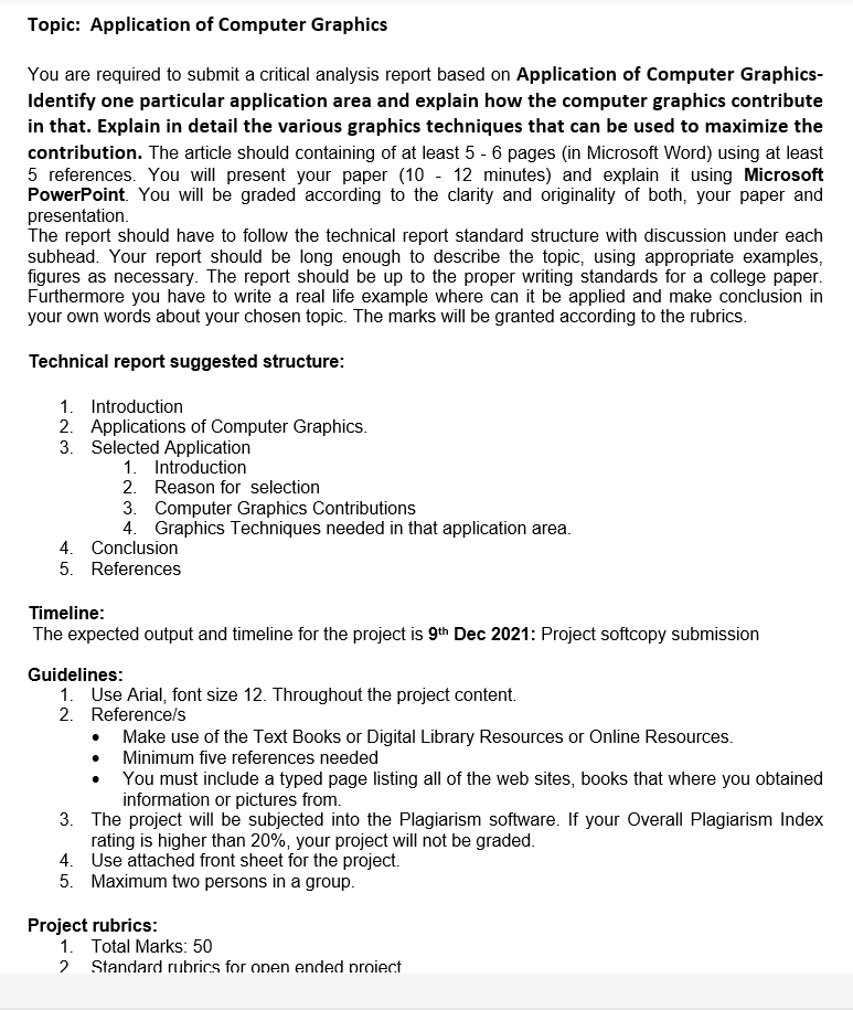Solved Topic: Application of Computer Graphics You are | Chegg.com