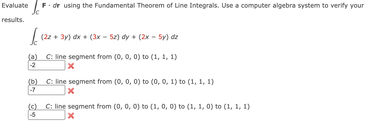 Solved (10.2)Evaluate ∫C﻿F*dr ﻿using the Fundamental Theorem | Chegg.com