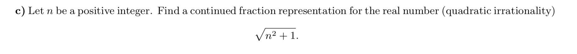 Solved Solving quadratic equations with continued fractions. | Chegg.com