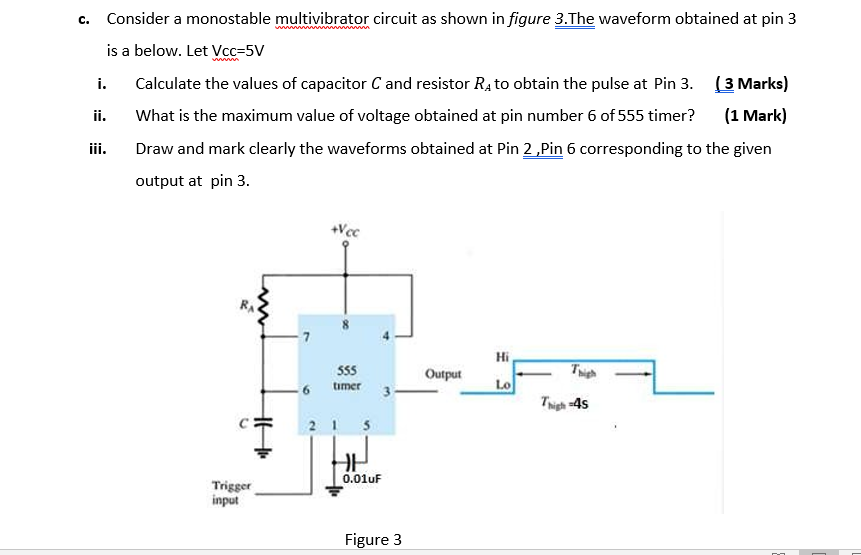 Solved c. Consider a monostable multivibrator circuit as | Chegg.com