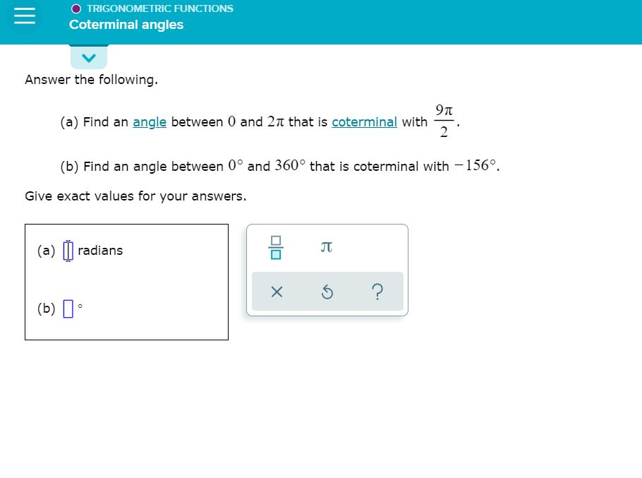 Solved III O TRIGONOMETRIC FUNCTIONS Coterminal angles | Chegg.com