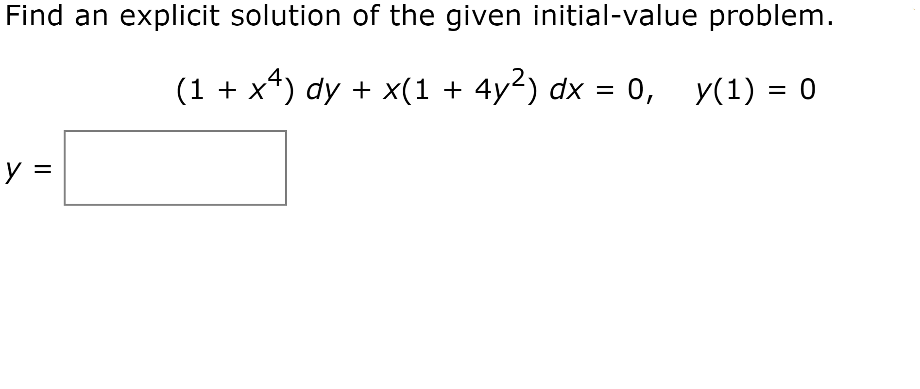 Solved Find an explicit solution of the given initial-value | Chegg.com
