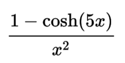 Solved 1-cosh(5x)x2 | Chegg.com