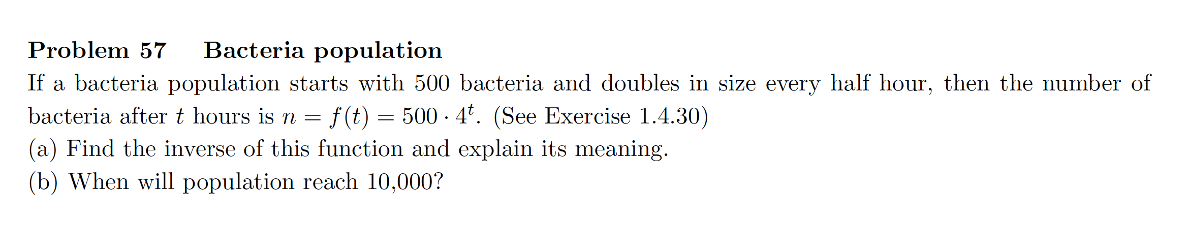 Solved Problem 57 Bacteria population If a bacteria | Chegg.com