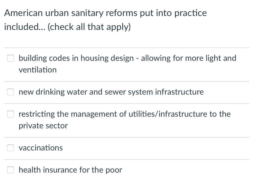 Solved American urban sanitary reforms put into practice | Chegg.com