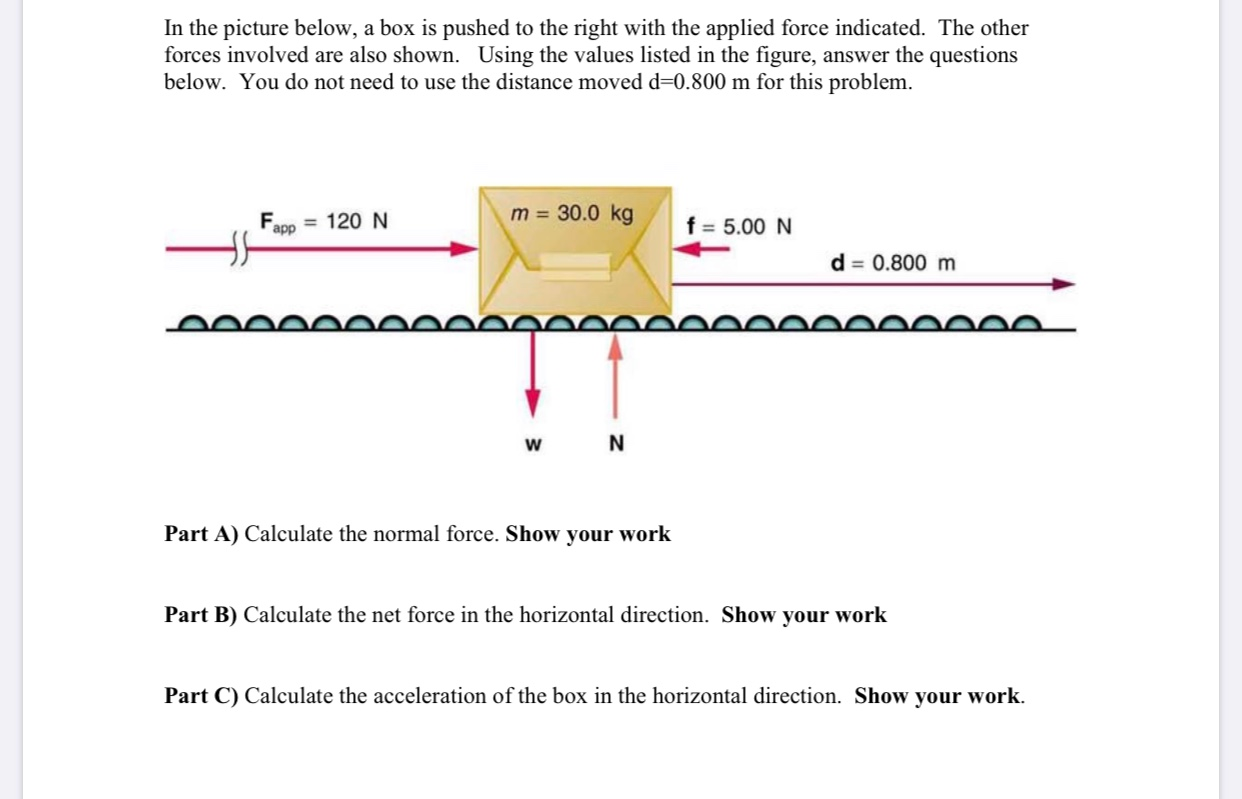Solved In the picture below, a box is pushed to the right | Chegg.com