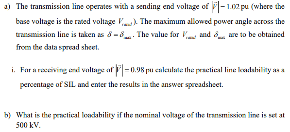 Solved a) The transmission line operates with a sending end | Chegg.com