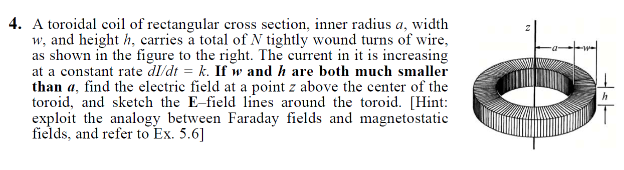 Solved 4. A toroidal coil of rectangular cross section, | Chegg.com