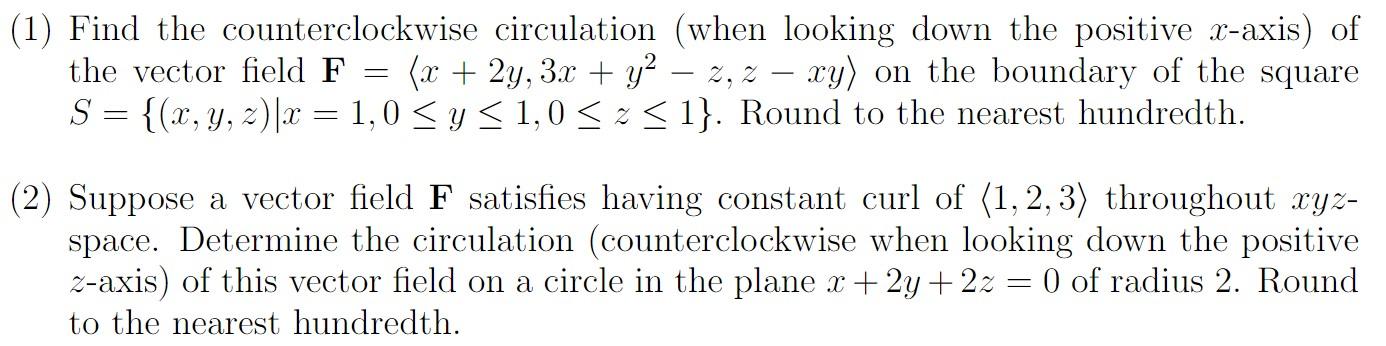 Solved (1) Find the counterclockwise circulation (when | Chegg.com