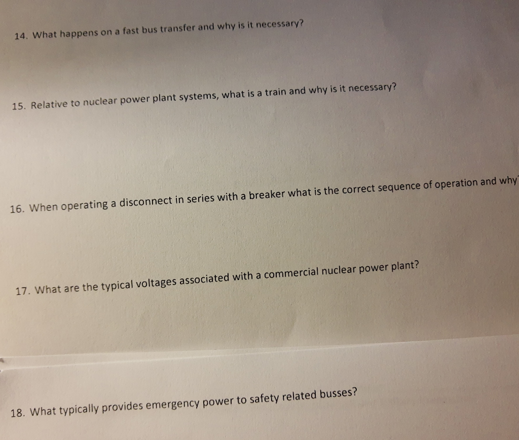 Solved 14. What happens on a fast bus transfer and why is it | Chegg.com