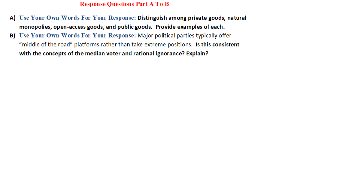 Solved Response Questions Part A To B A) Use Your Own Words | Chegg.com