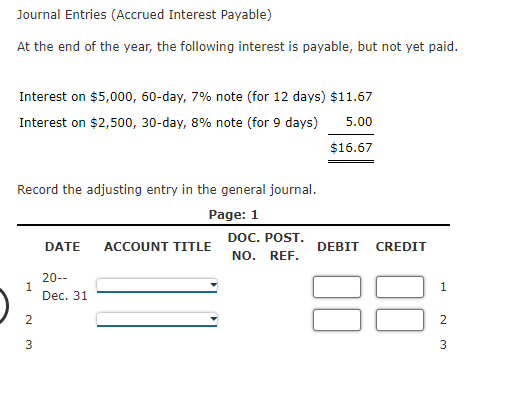 Solved Journal Entries (Accrued Interest Payable) At the end | Chegg.com