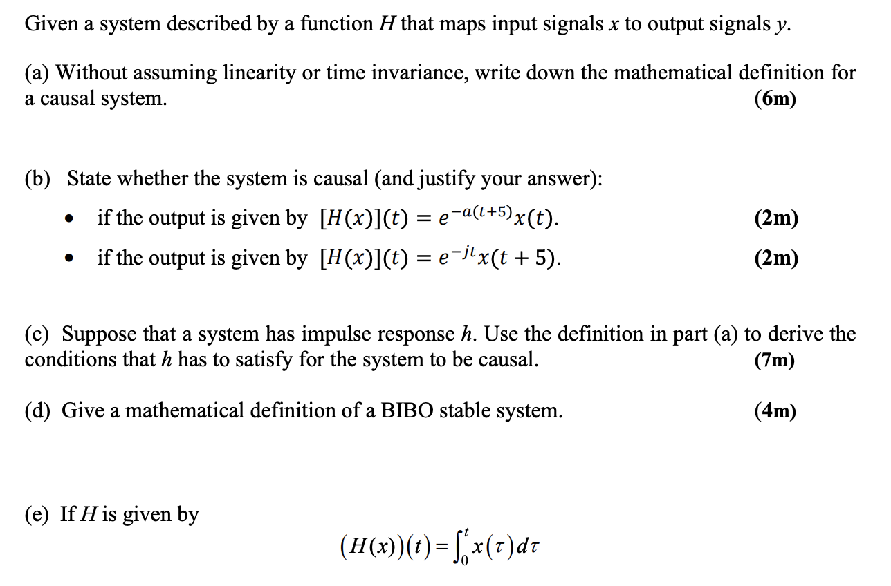Solved Given a system described by a function H that maps | Chegg.com