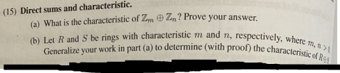 Solved 15) Direct sums and characteristic. (a) What is the | Chegg.com