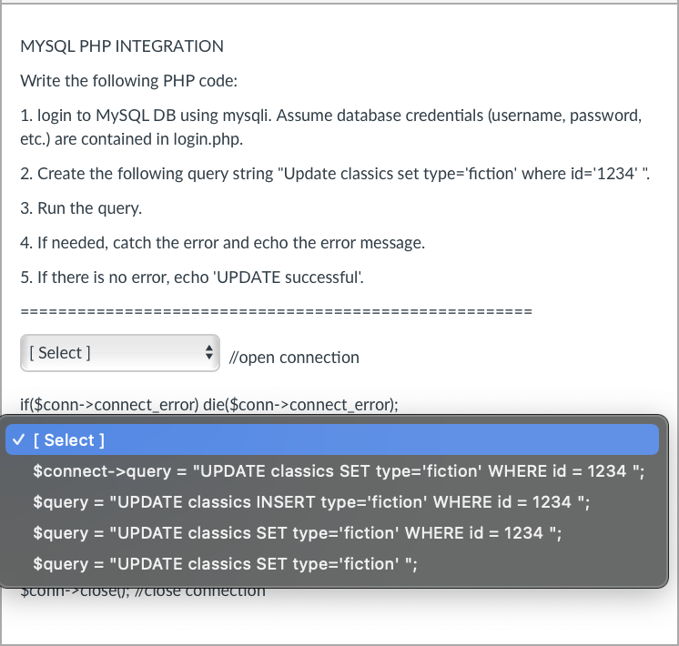 Solved MYSQL PHP INTEGRATION Write the following PHP code: | Chegg.com