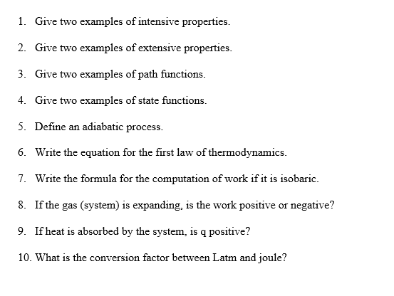 Solved 1. Give two examples of intensive properties. 2. Give | Chegg.com