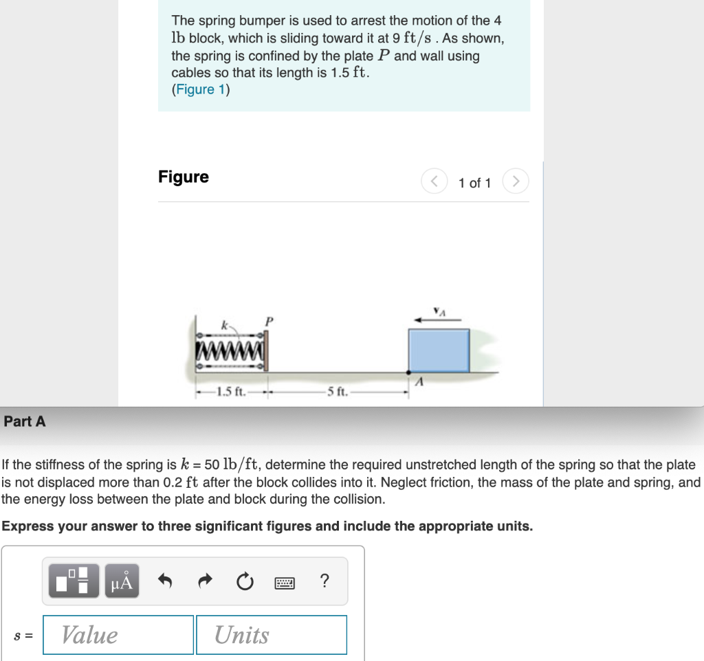 Solved The spring bumper is used to arrest the motion of the | Chegg.com