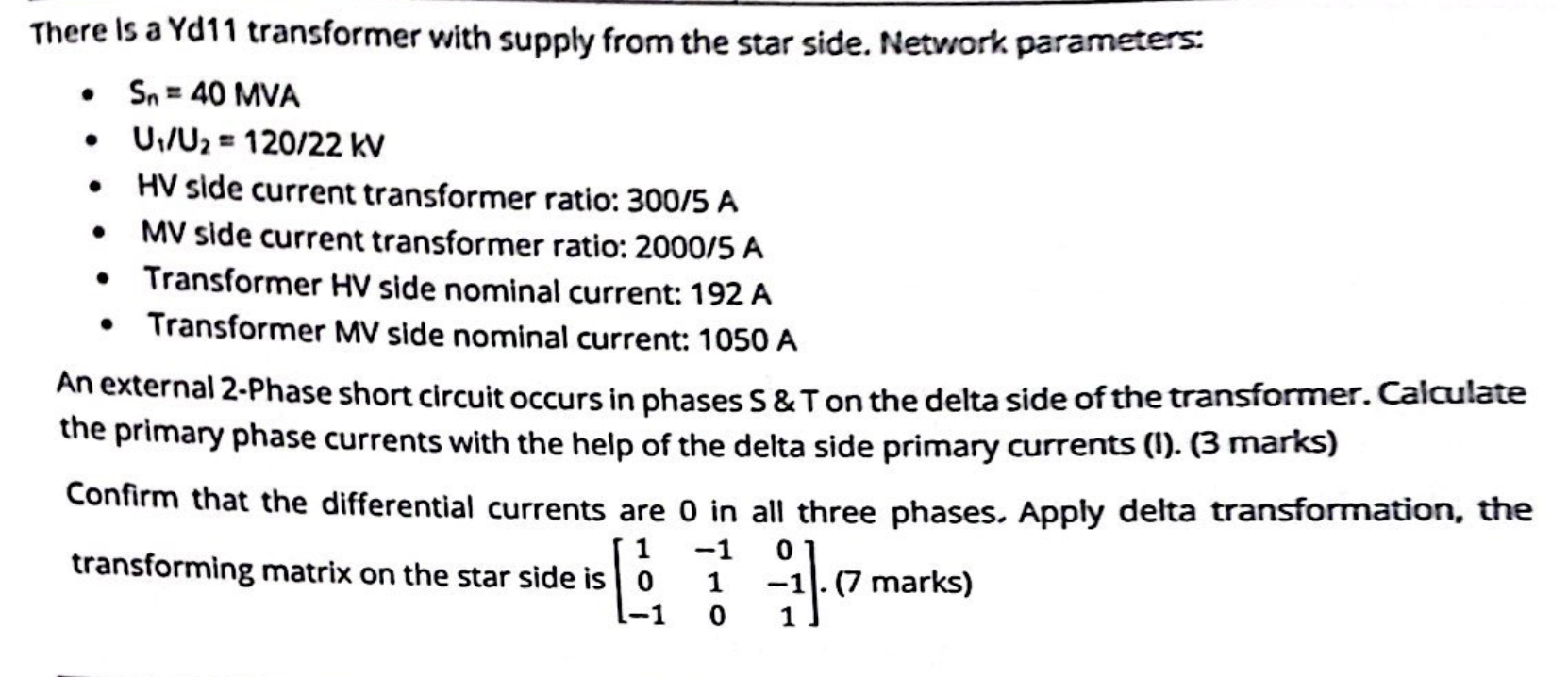 Solved There is a Yd11 transformer with supply from the star | Chegg.com