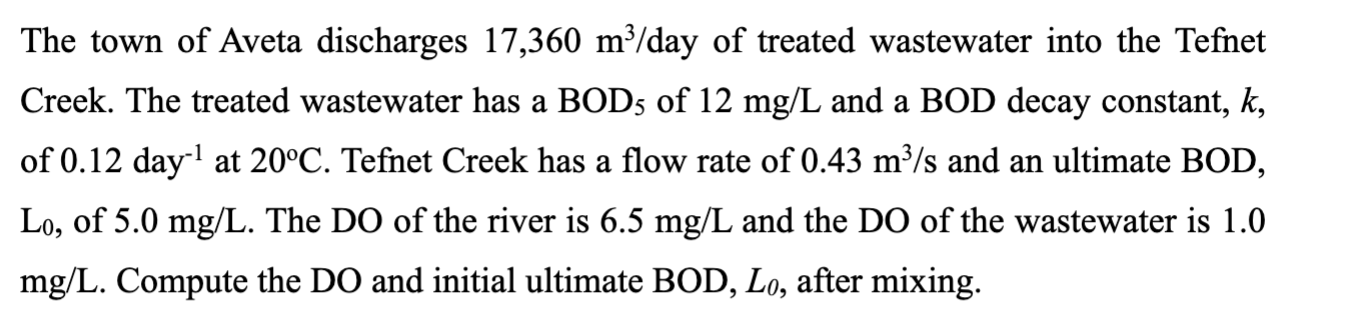 Solved The town of Aveta discharges 17,360 m3/ day of | Chegg.com