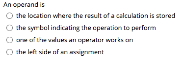 Solved An operand is the location where the result of a | Chegg.com