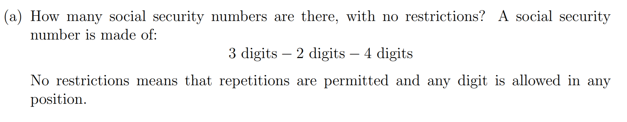 Solved (a) How many social security numbers are there, with | Chegg.com